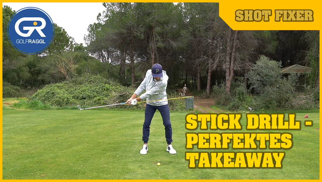 Perfektes Takeaway mit dem Stick-Drill - Florian Raggl Golftraining